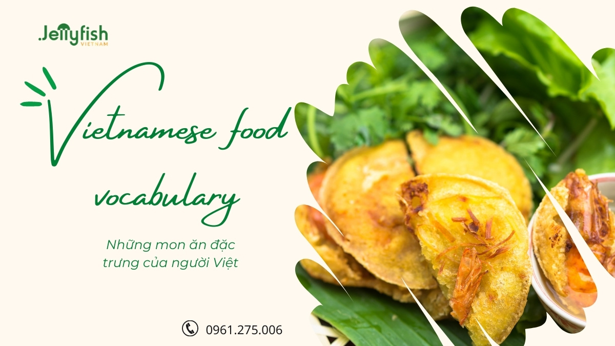 SUMMARY OF ALL VIETNAMESE FOOD VOCABULARY